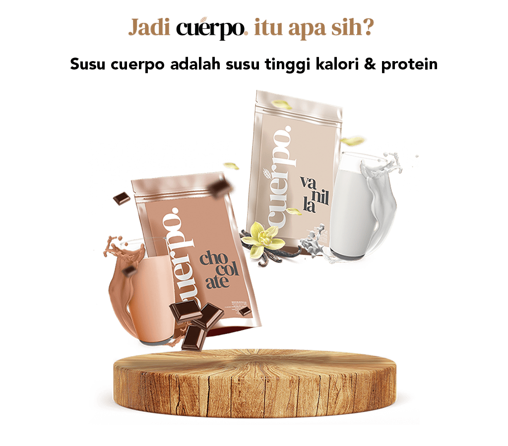 Susu cuerpo – Susu Cuerpo adalah susu penggemuk badan dengan sereal tinggi protein & kalori